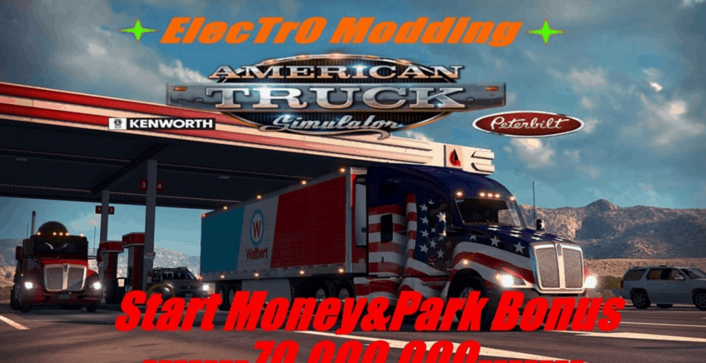 Start Money & Xp Park 70.000.000 by ElecTr0 Modding ATS | American ...