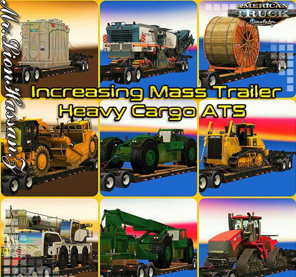 Increasing Mass Trailer Heavy Cargo ATS For Multiplayer Mod | American ...