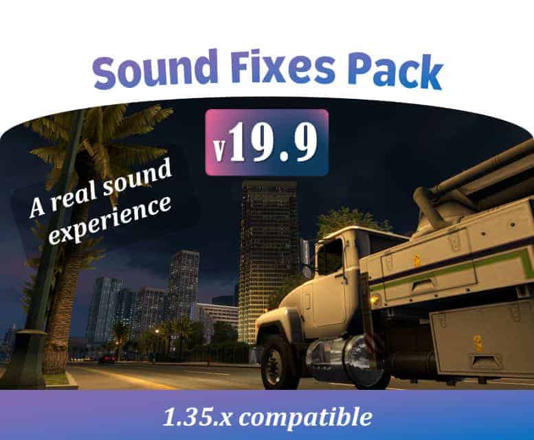 Sound Fixes Pack v 19.9 Mod ATS | American Truck Simulator Mod