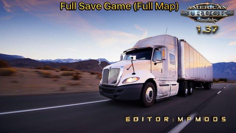 Full Save Game ATS Full Map MpMods 1.37 | American Truck Simulator Mod