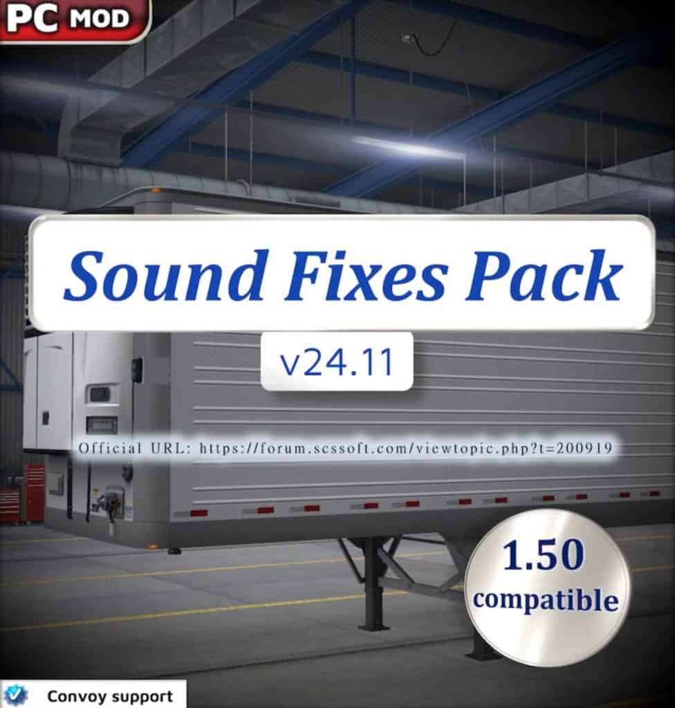 ATS Sound Fixes Pack v24.11 for 1.50 | American Truck Simulator Mod
