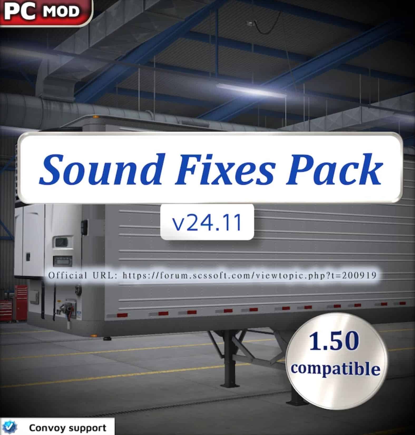 ATS Sound Fixes Pack v24.11 for 1.50 | American Truck Simulator Mod