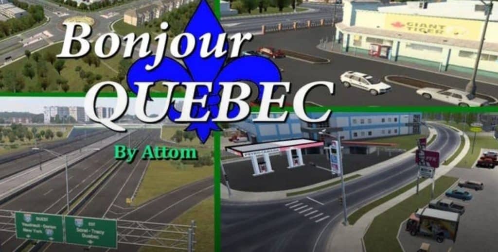 Bonjour Quebec V0.1.2 | American Truck Simulator Mod