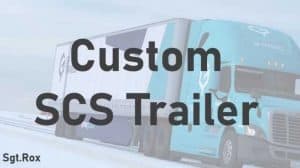Custom SCS Trailer v1.50 | American Truck Simulator Mod