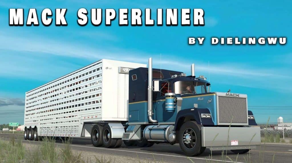 Mack Superliner v2 (2) - American Truck Simulator mod | ATS mod