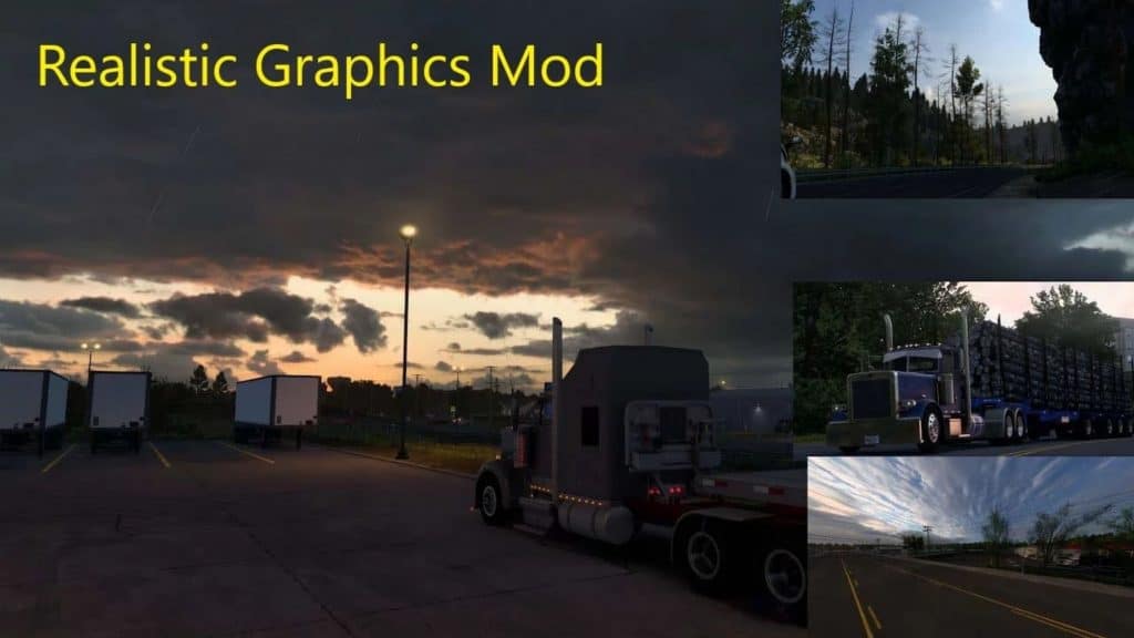 Realistic Graphics Mod v1.50.20s | American Truck Simulator Mod