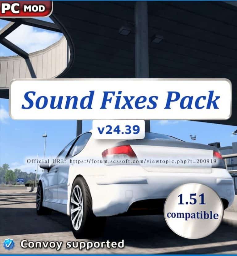Sound Fixes Pack v24.39 for 1.51 open beta only | American Truck Simulator Mod