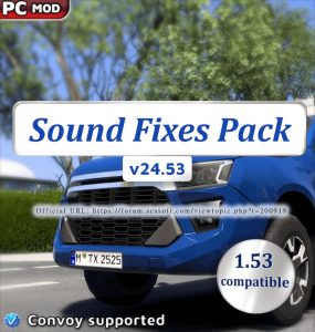 Sound Fixes Pack v24.53 open beta only for 1.53 | American Truck Simulator Mod