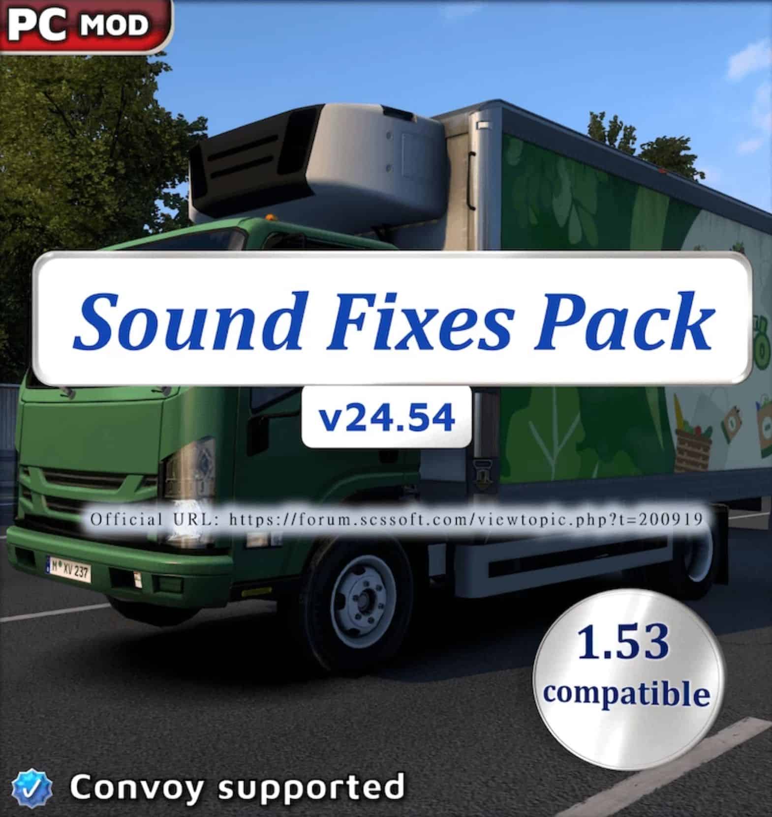 Sound Fixes Pack v24.54 open beta only for 1.53 | American Truck Simulator Mod