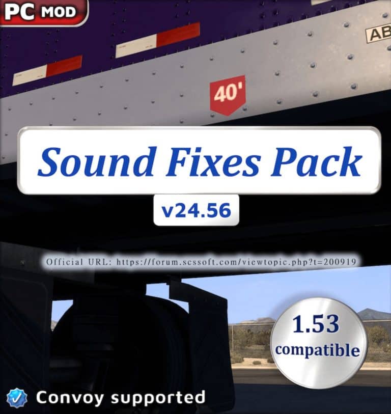 Sound Fixes Pack v24.56 for 1.53 open beta only | American Truck Simulator Mod