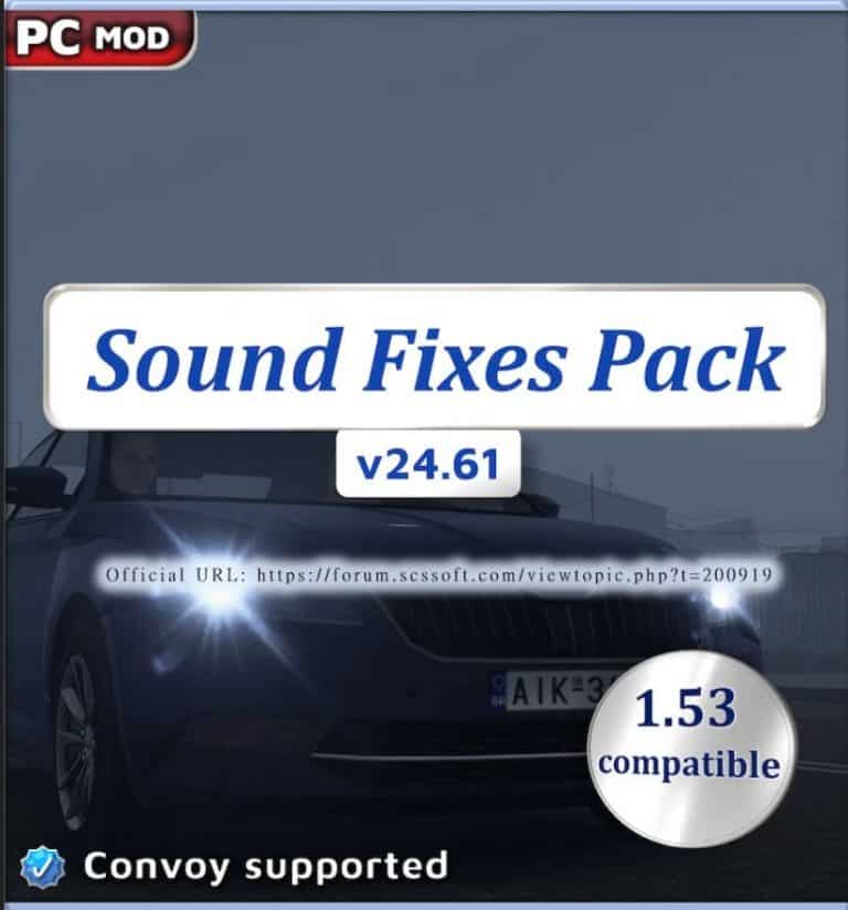 Sound Fixes Pack v24.61 | American Truck Simulator Mod