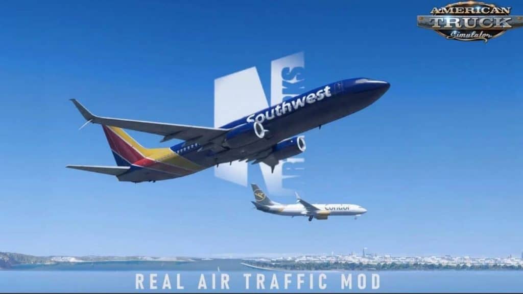 Real Air Traffic Mod v1.0 | American Truck Simulator Mod