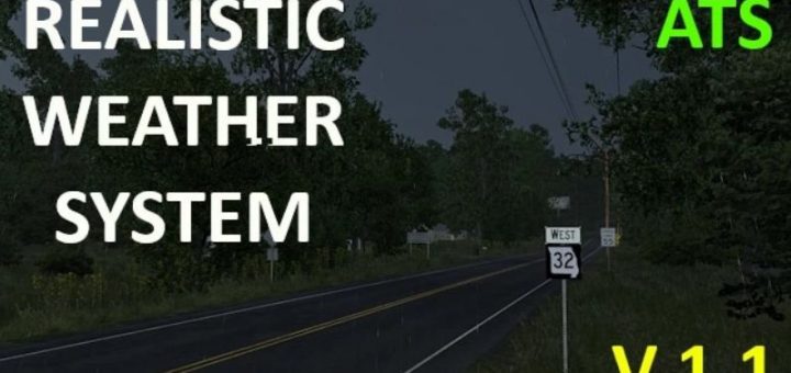 Realistic Brutal Graphics And Weather v8.8 1.55 | American Truck Simulator Mod