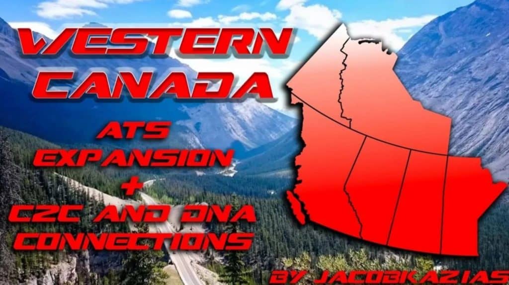 Western Canada Expansion - ATS Expansion + DNA And C2C Connections v1.4 ...
