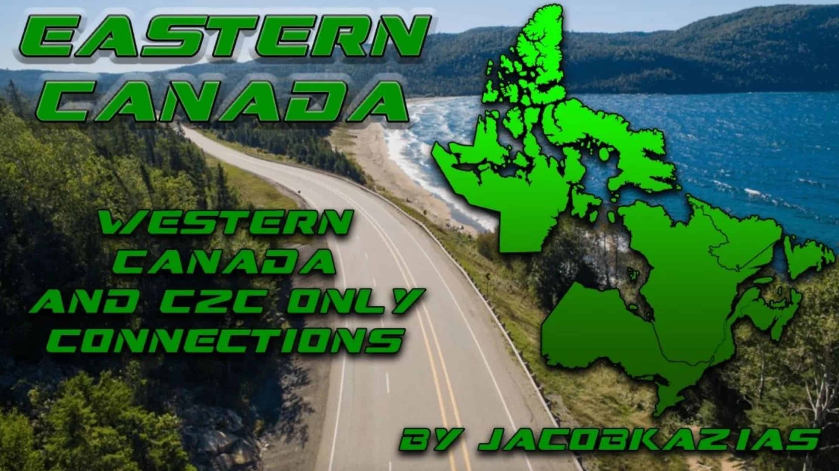 Eastern Canada Expansion - C2C Only Connections v1.0 | American Truck ...