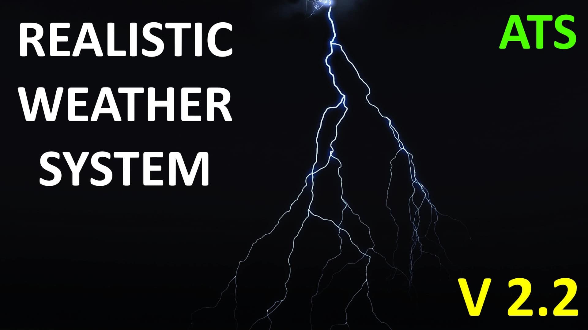 Realistic Weather System ATS 2.2 | American Truck Simulator Mod