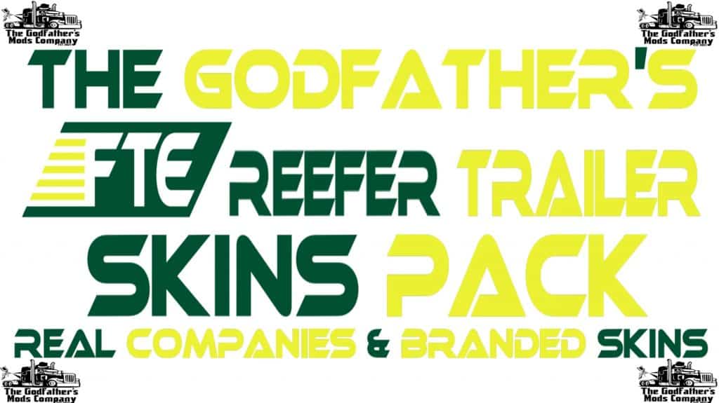 The Godfather's FTE Reefer Trailer Skins Pack v1.3 | American Truck ...